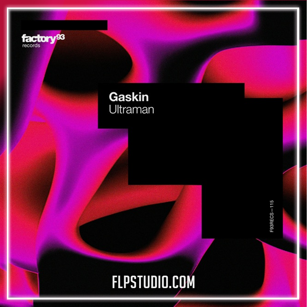 Gaskin - Ultraman FL Studio Remake (House) – FLP Studio