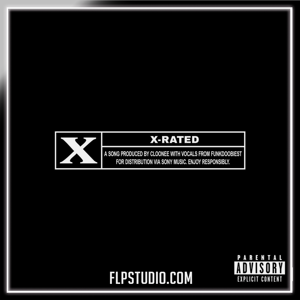 Cloonee - X-Rated FL Studio Remake (Tech House) – FLP Studio