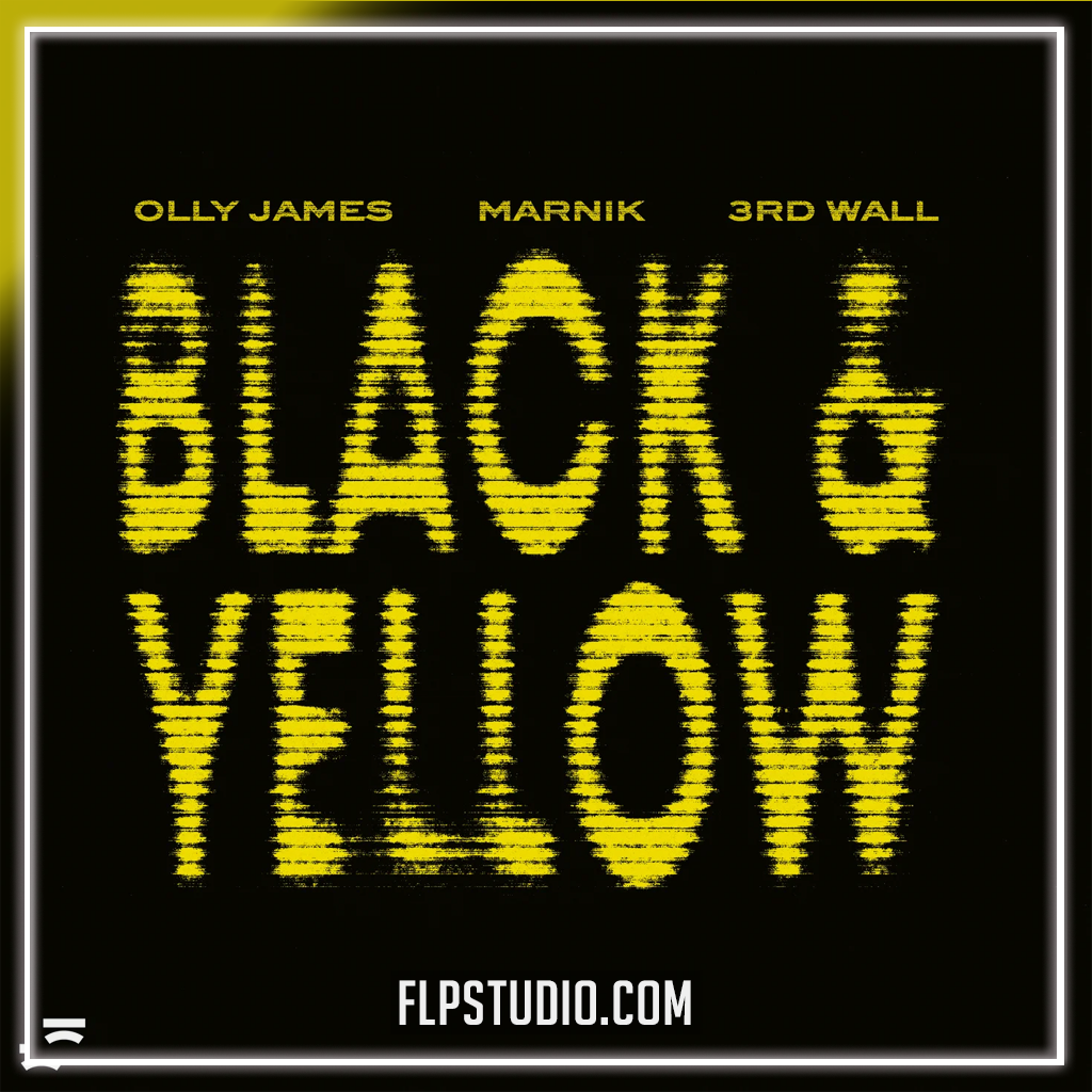 Olly James x MARNIK x 3rd Wall - Black & Yellow (You Know What It Is ...