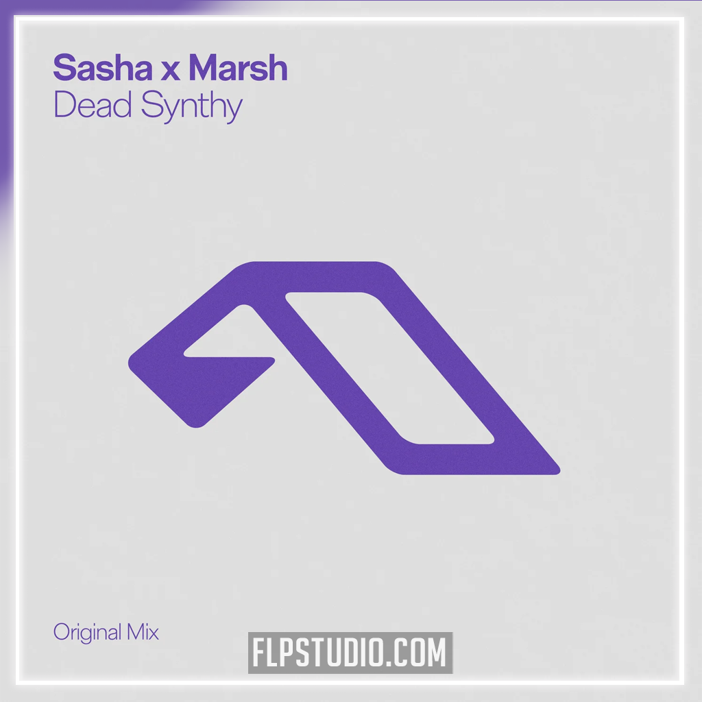 Sasha & Marsh - Dead Synthy FL Studio Remake (Progressive House) – FLP ...