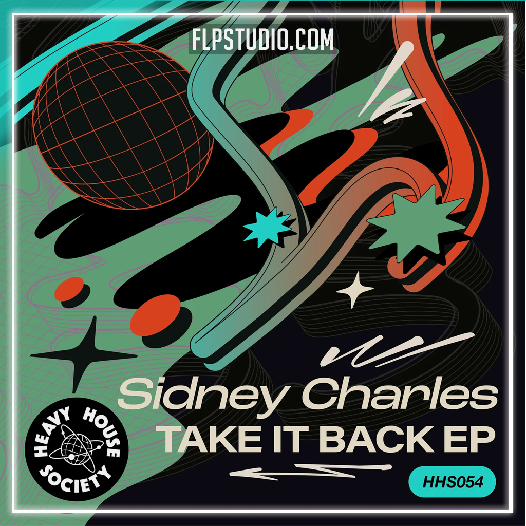 Sidney Charles - Take It Back (To The Old School) FL Studio Remake (De ...