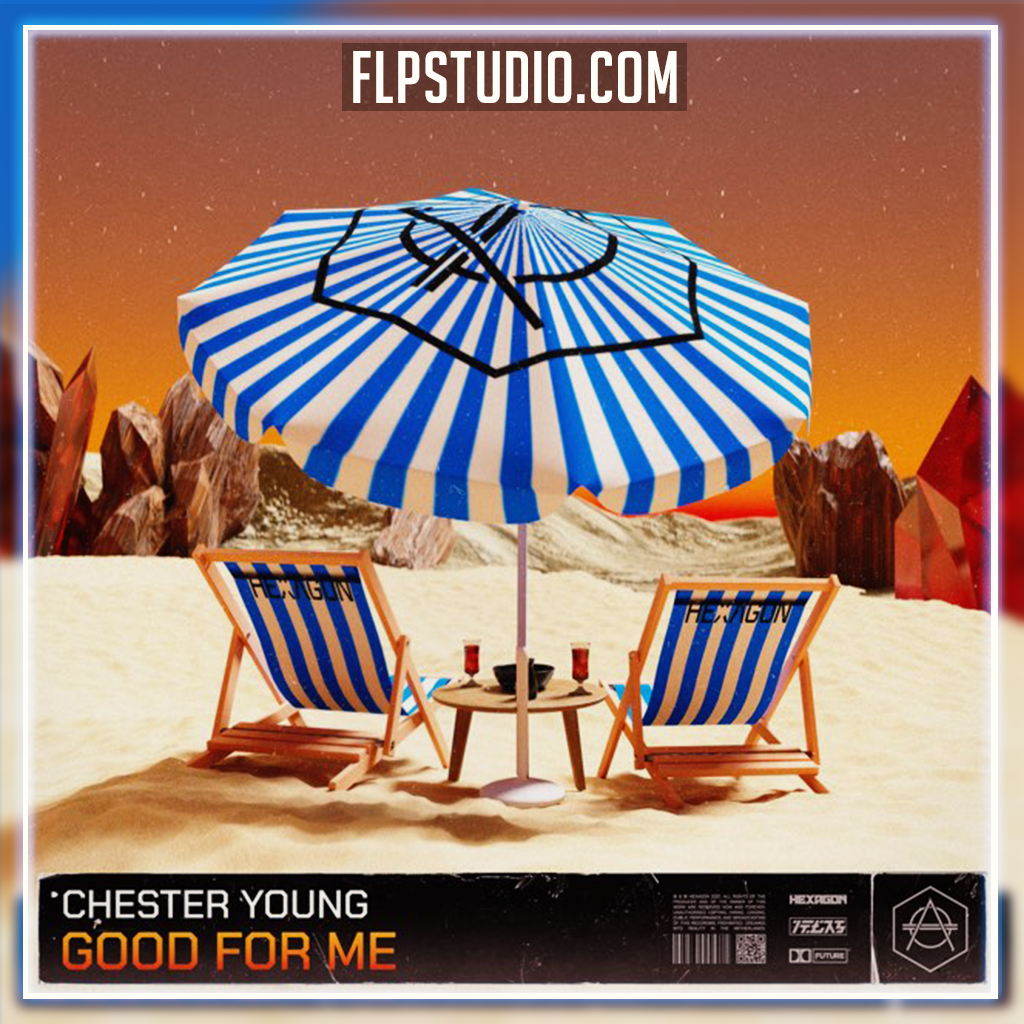 Chester Young - Good For Me FL Studio Remake (House) – FLP Studio